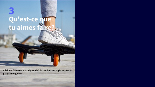 Qu'est-ce que tu aimes faire?