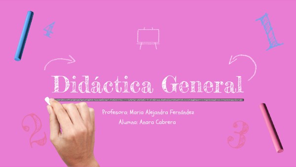 FINAL DE DIDACTICA GENERAL