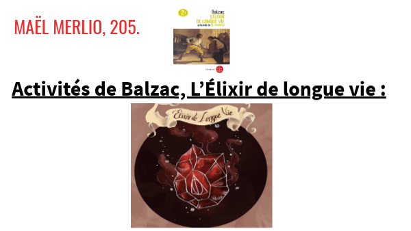 Activités L'Elixir de Longue Vie de Balzac | Genially