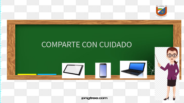COMPARTE CON CUIDADO
