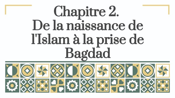 5e - Chapitre 2 - Islam | Genially