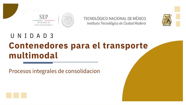CONTENEDORES- TRANSPORTE MULTIMODAL | Genially