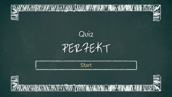 Perfekt - Bohunka D | Genially