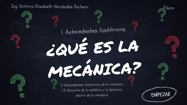 ¿Qué es la mecánica? | Genially