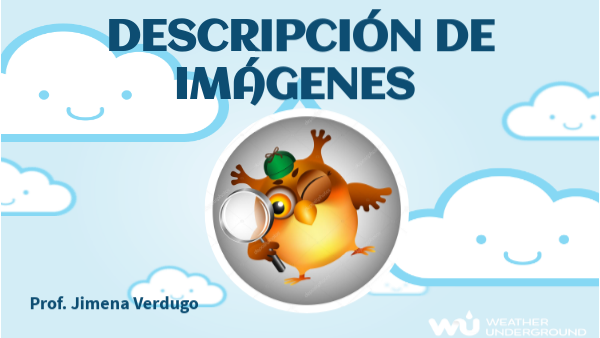DESCRIPCIÓN DE IMÁGENES | Genially