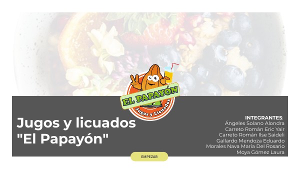 2.1 AVANCE DEL PROYECTO "EL PAPAYÓN"