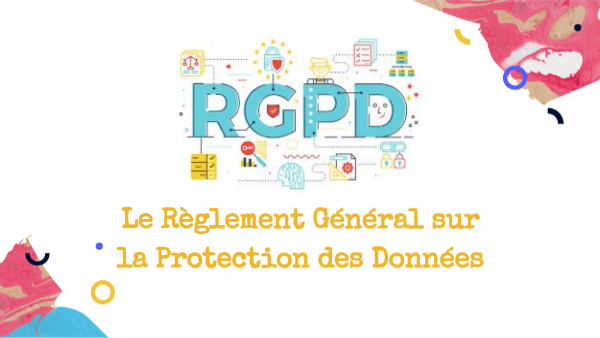 Le RGPD | Genially