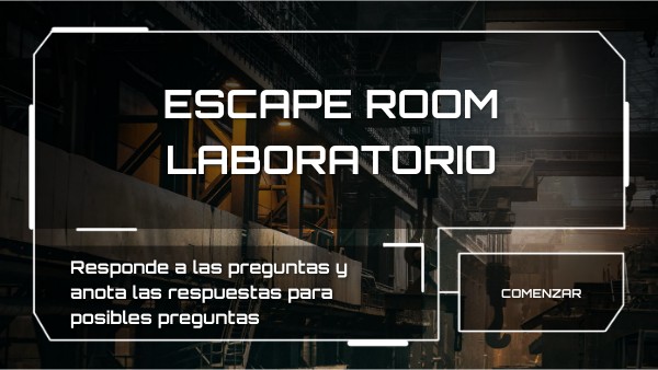 ESCAPE ROOM LABORATORIO | Genially