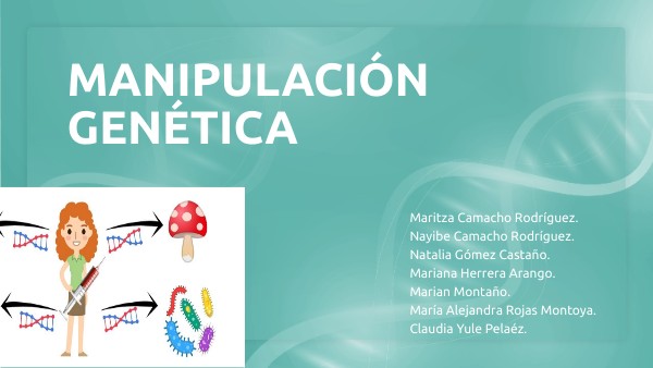 Manipulación Genética | Genially
