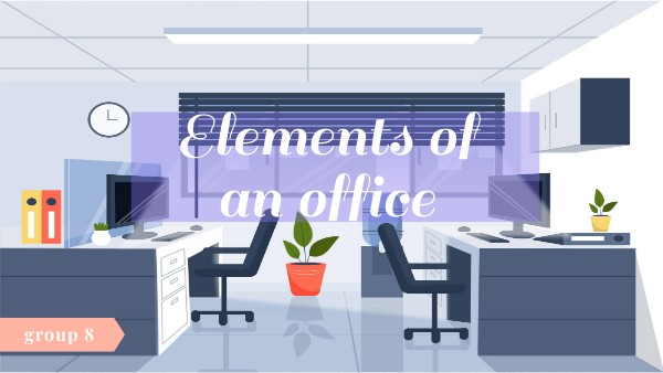 Elements of an office | Genially
