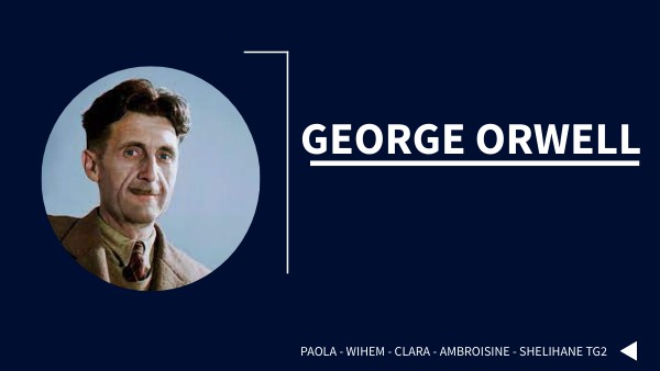 GEORGE ORWELL | Genially