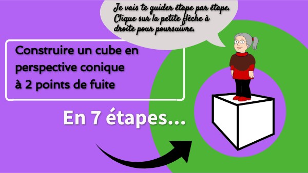 + Construire un cube en perspective conique à 2 points de fuite | Genially