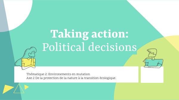 Taking action: political decisions