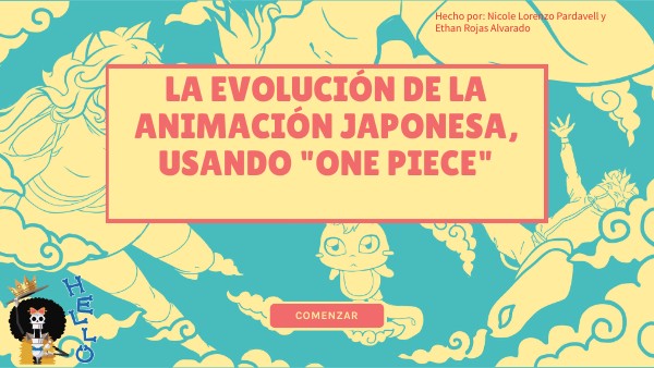 La evolucion de la animación usando One Piece | Genially
