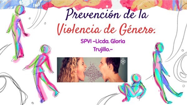 PREVENCIÓN DE LA VIOLENCIA DE GÉNERO.