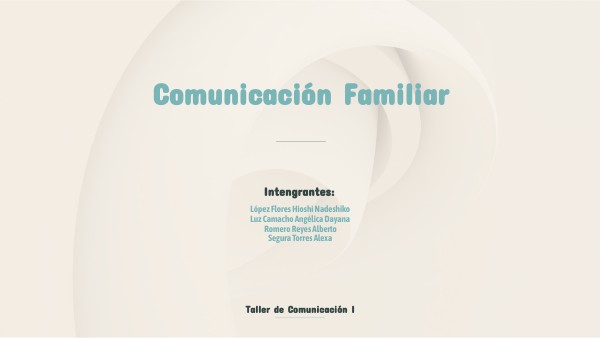Comunicación Familiar | Genially