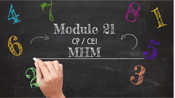 Module 21 MHM CP-CE1