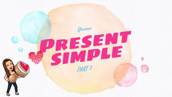 PRESENT SIMPLE part 3 copia