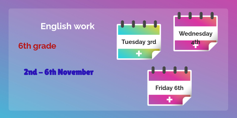 2nd- 6th November 6th grade