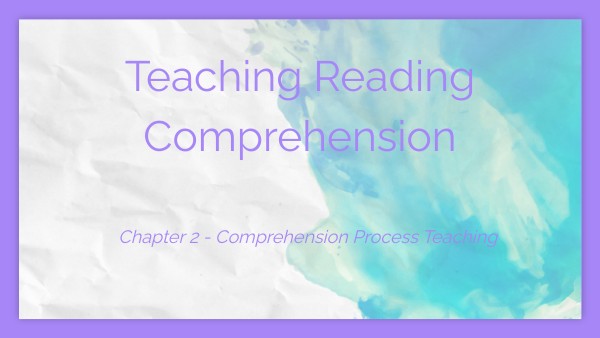 Comprehension Process Teaching