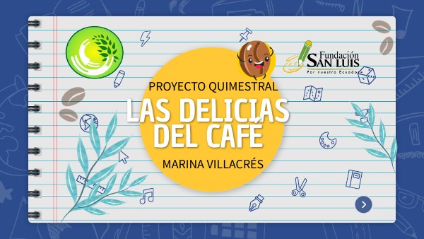 PROYECTO QUIMESTRAL MATE 2 | Genially