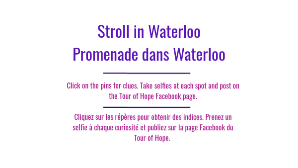 Tour of Hope 2020 - stroll in Waterloo | Genially