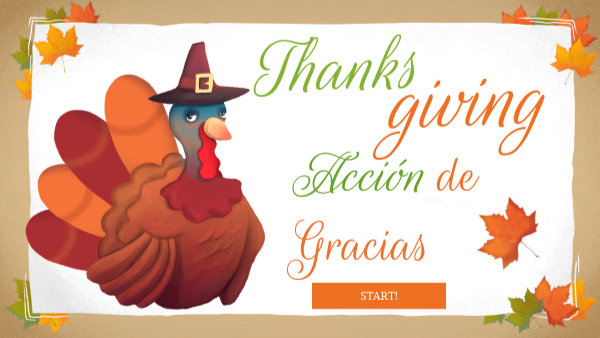 THANKSGIVING - Spanish