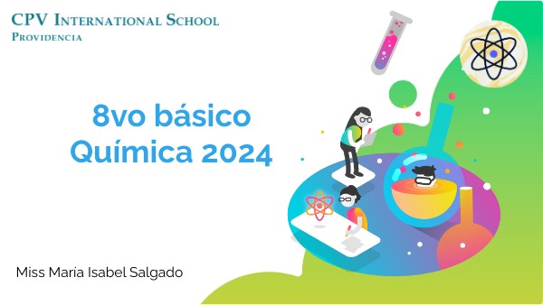 8vo básico - Chemistry | Genially