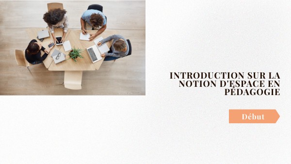 Notion d'espace en pédagogie