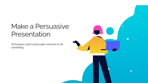 Persuasive Presentation