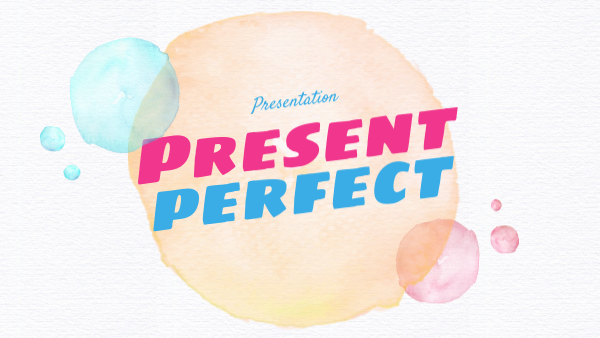 Present perfect tense | Genially