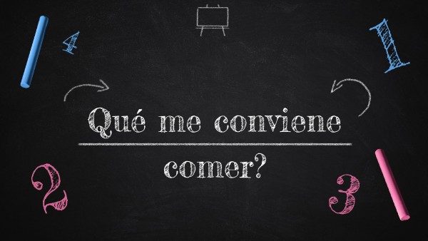Que me conviene comer?