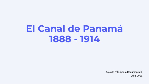El Canal de Panamá | Genially