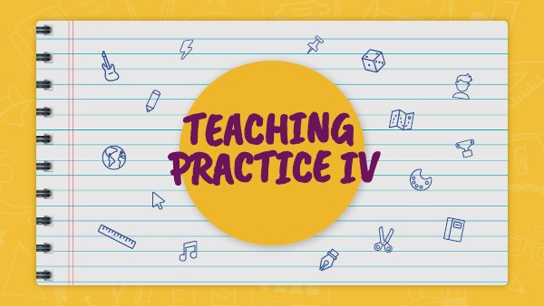 Teaching Practice IV | Genially
