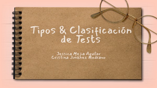 Tipos & Clasificación de Test's | Genially