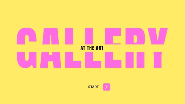 AT THE GALLERY | Genially