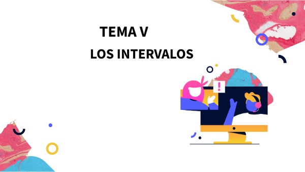 Inversión de Intervalos- TEMA V LOS INTERVALOS. | Genially