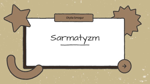 Sarmatyzm | Genially