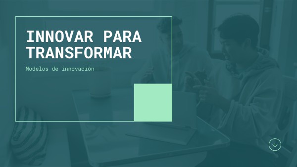 Innovar para transformar