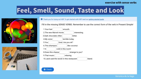Feel, Sense verbs: Smell, Sound, Taste and Look | Genially