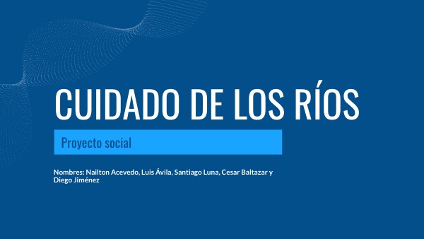 El cuidado de los ríos
