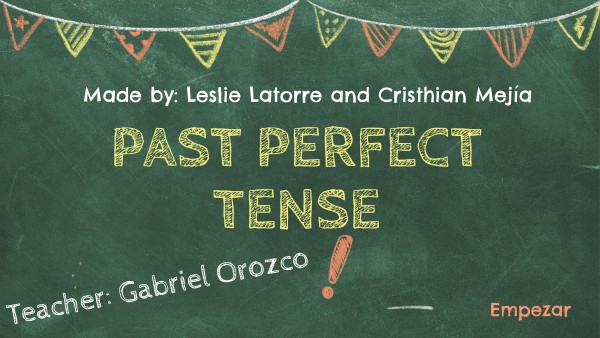 PAST PERFECT TENSE | Genially