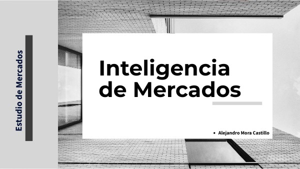 Inteligencia de Mercados | Genially