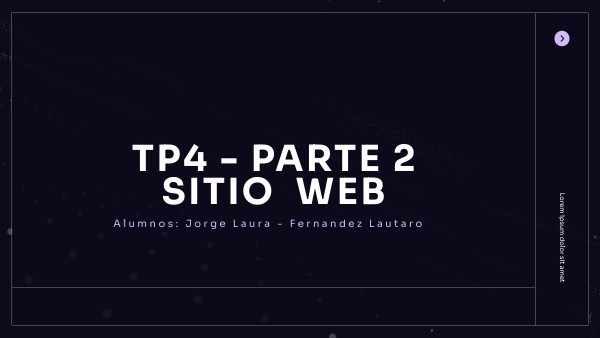 TP4 Parte 2 - Página web - Jorge Laura - Fernandez Laurato | Genially
