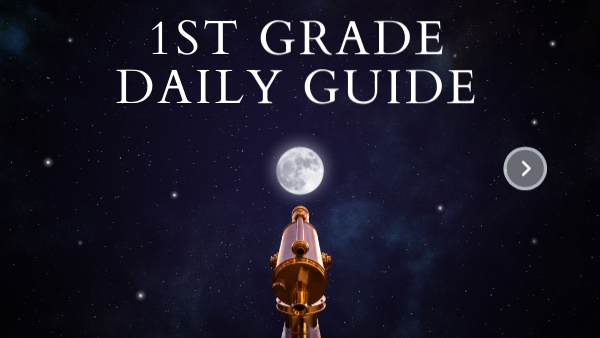 First grade daily guide
