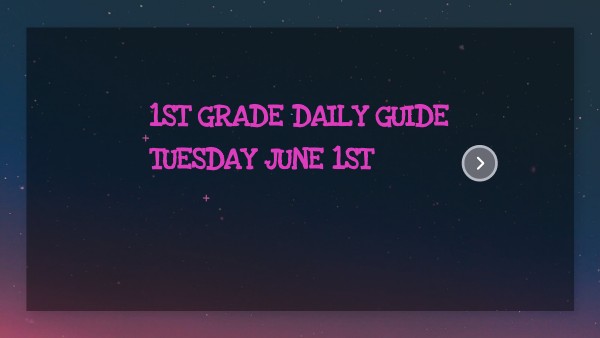 1st grade Daily Guide