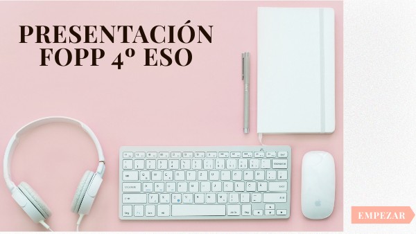PRESENTACIÓN FOPP 4º ESO