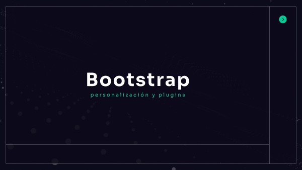 Personalizar Bootstrap | Genially