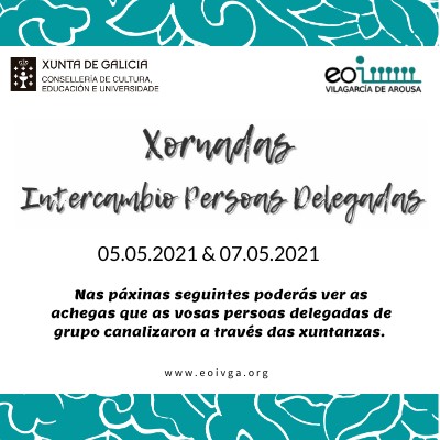 Xornadas de Intercambio de Persoas Delegadas 2021 | Genially