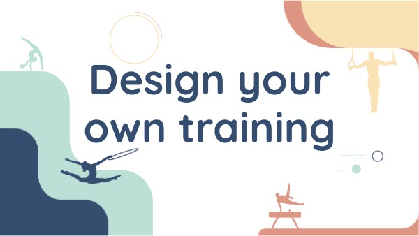 DESIGN YOUR OWN TRAINING | Genially